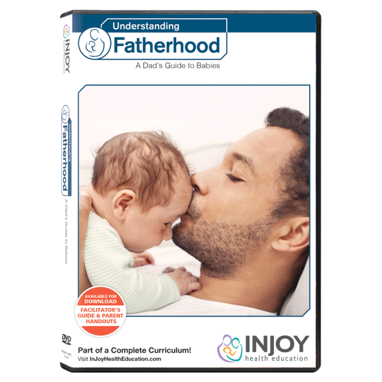 Understanding Fatherhood Curriculum - InJoy Health Education