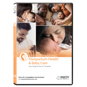 Understanding Birth Curriculum - InJoy Health Education