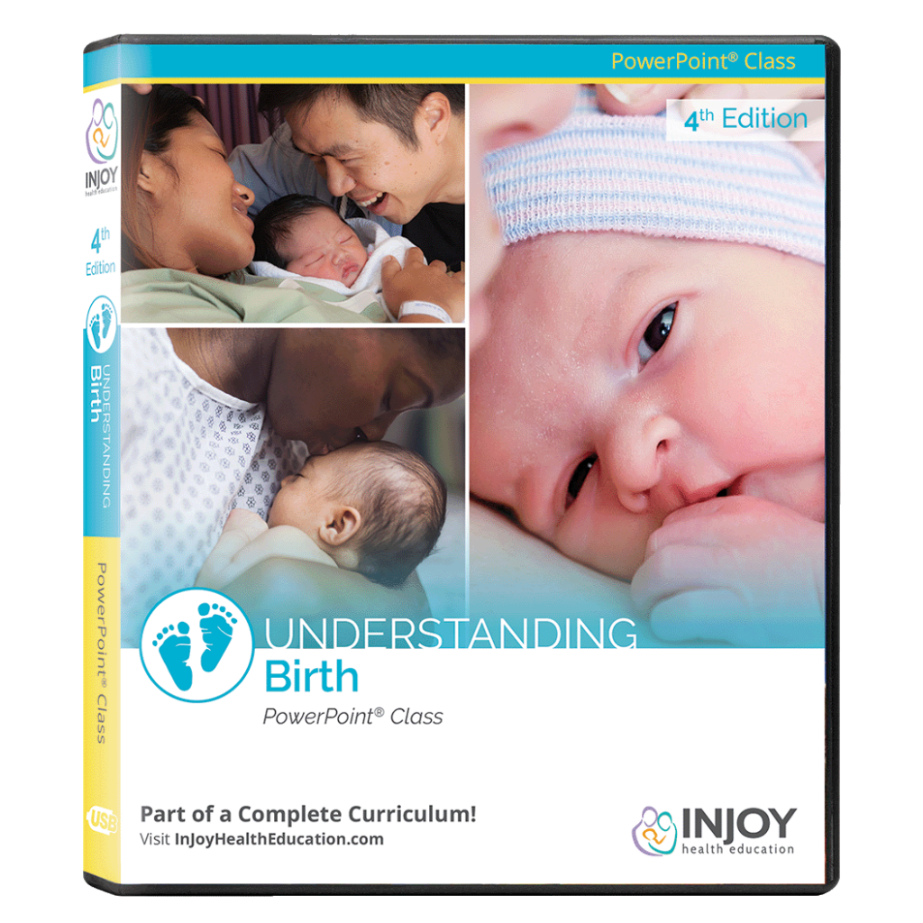 Understanding Birth Curriculum - InJoy Health Education