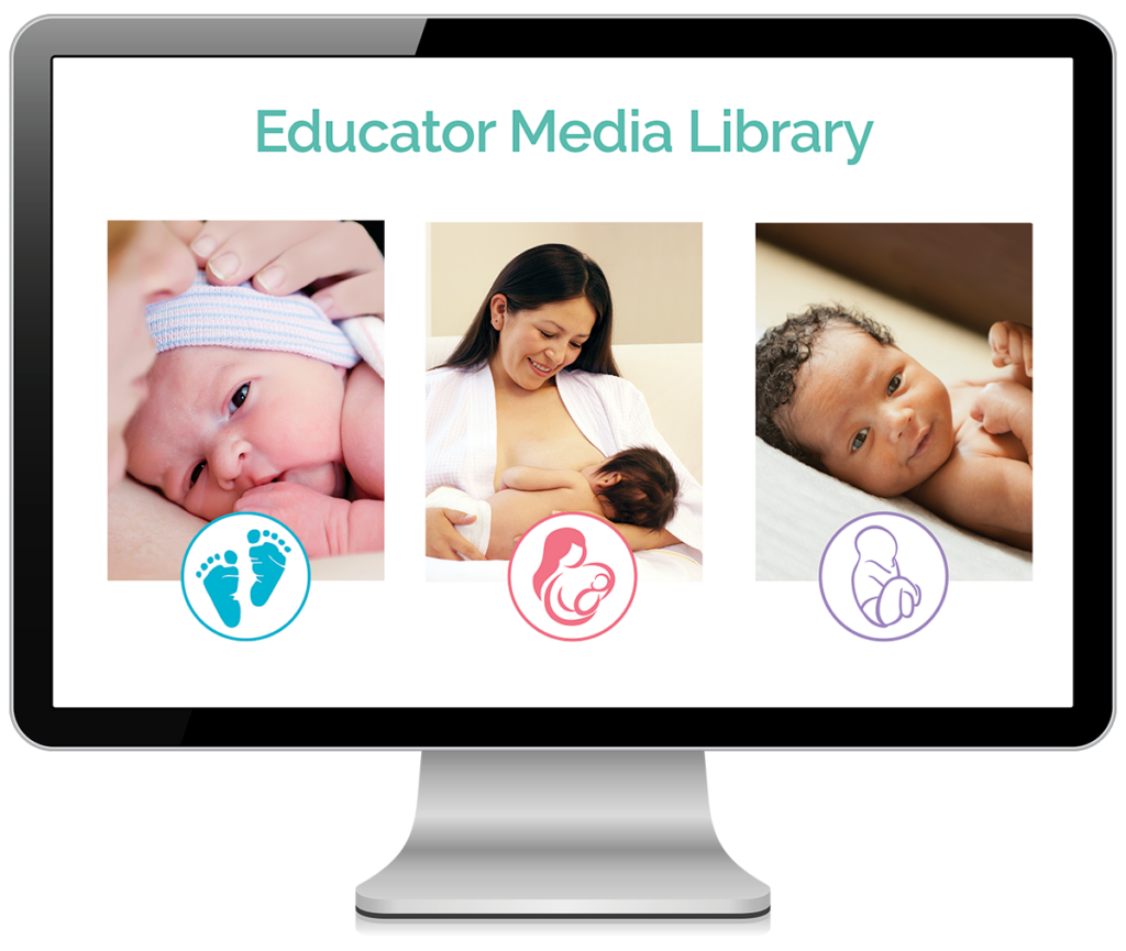 Understanding Birth, Breastfeeding, & Your Newborn: Educator Media Library
